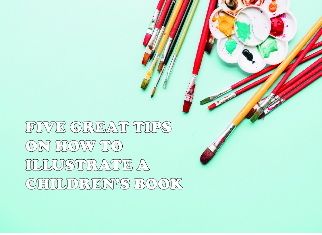 Five Great Tips on How to Illustrate a Children’s Book - Gabriella Eva Nagy